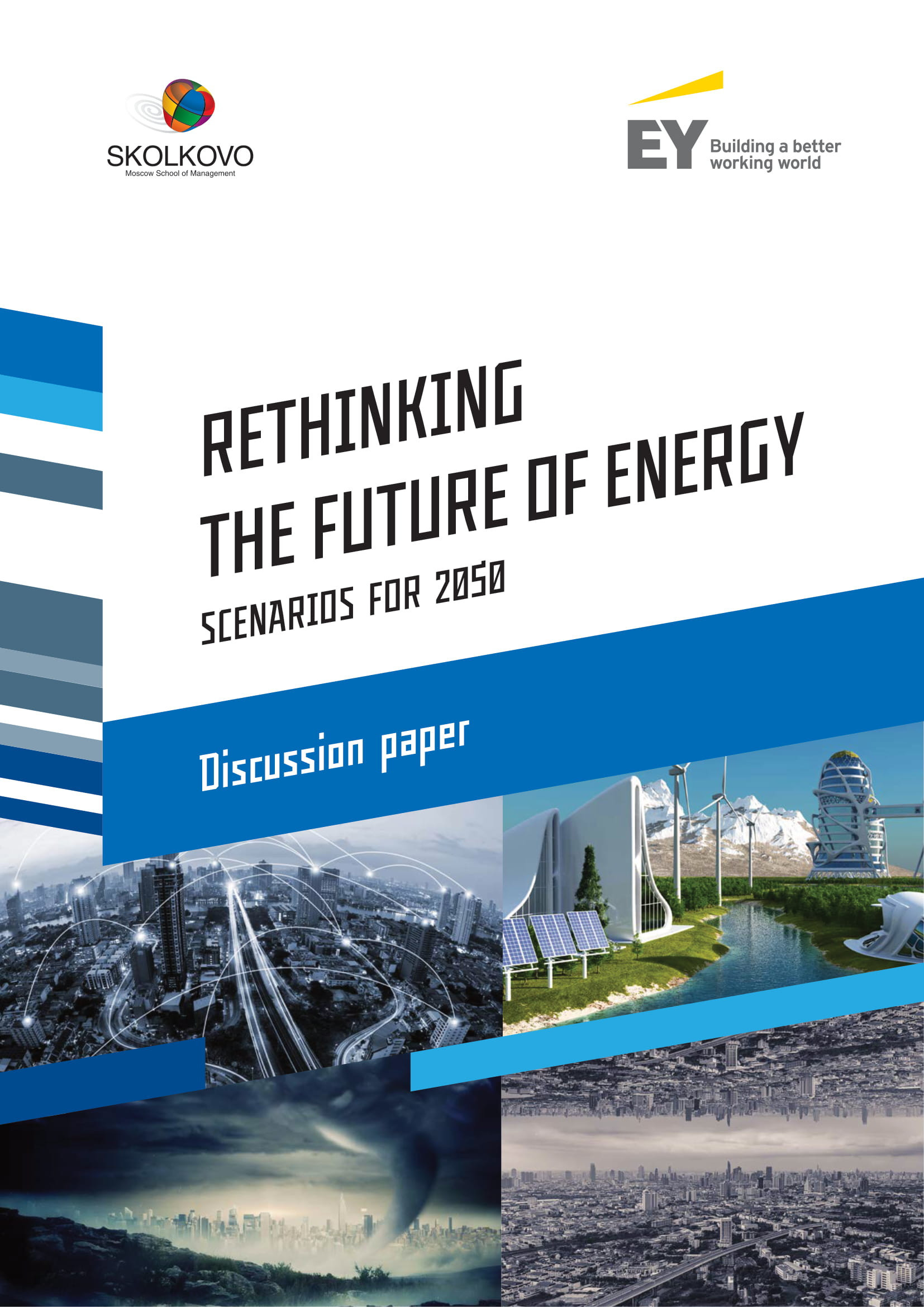 ReThinking the Future of Energy: Scenarios for 2050